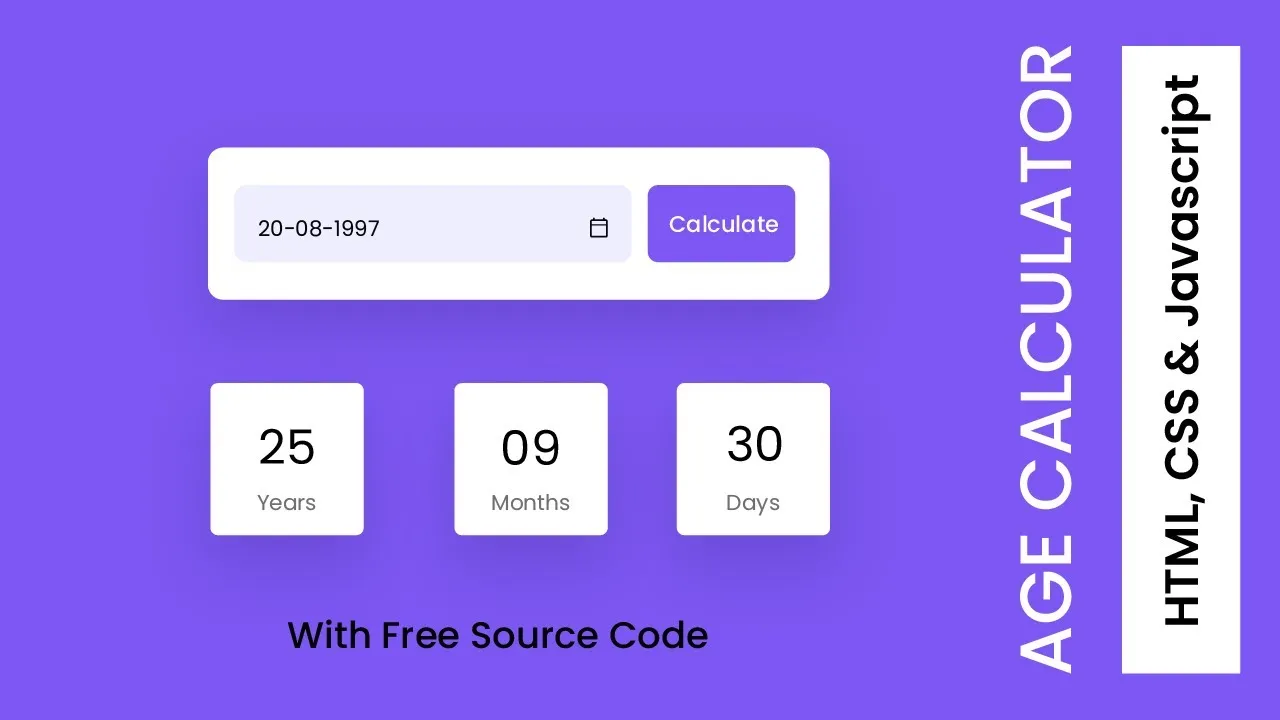 Build An Age Calculator With HTML CSS And JavaScript