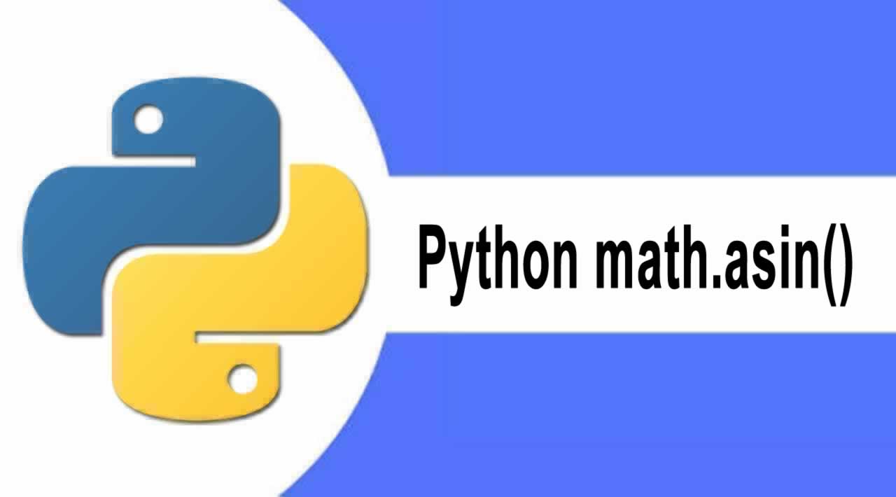 Introduction Python Mathasin Method With Examples