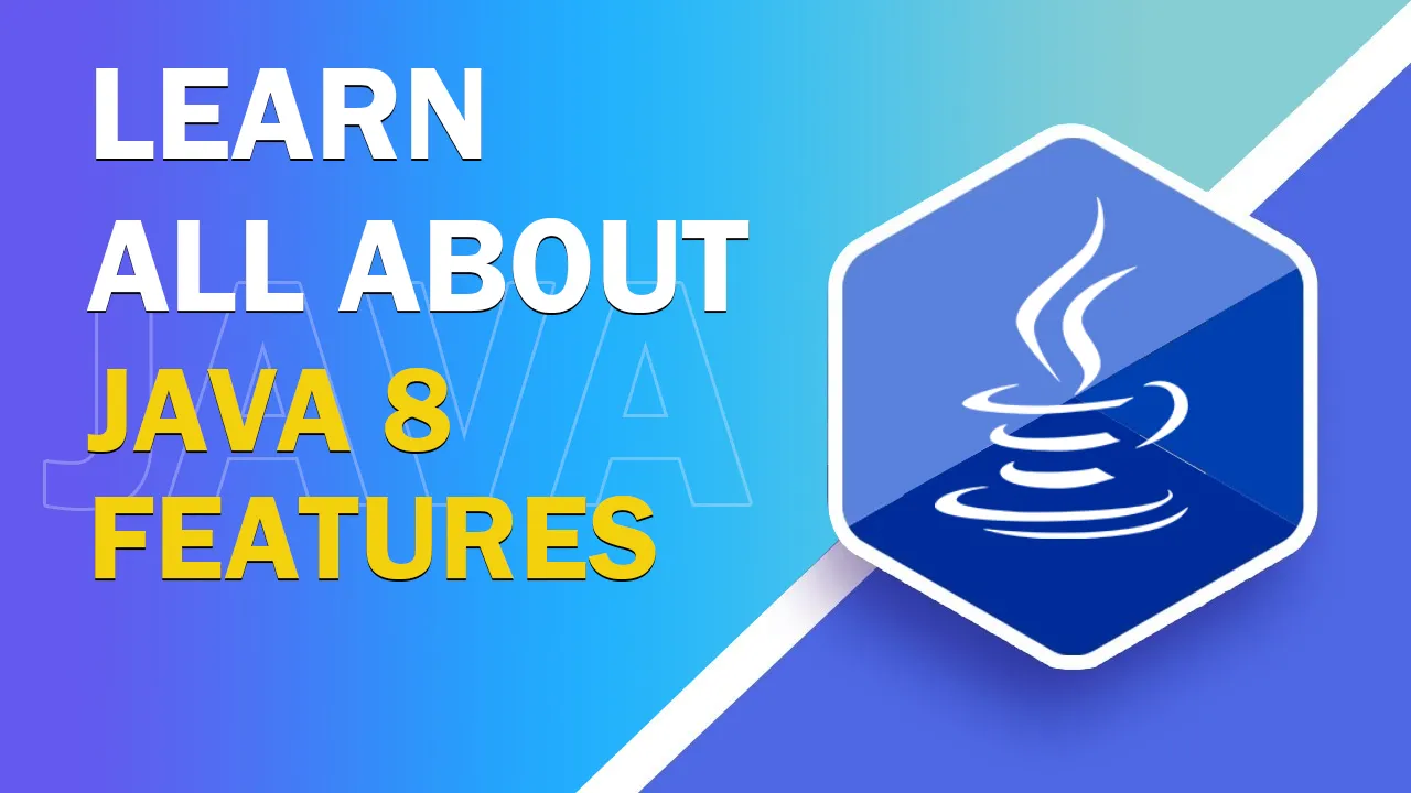 Java 8 Features Java 8 Features