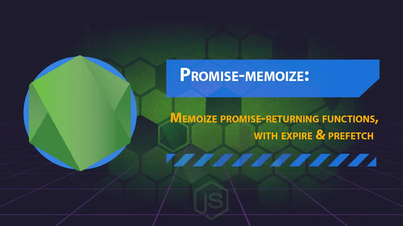 Promise-memoize: Memoize Promise-returning Functions Promise-memoize: Memoize Promise-returning Functions