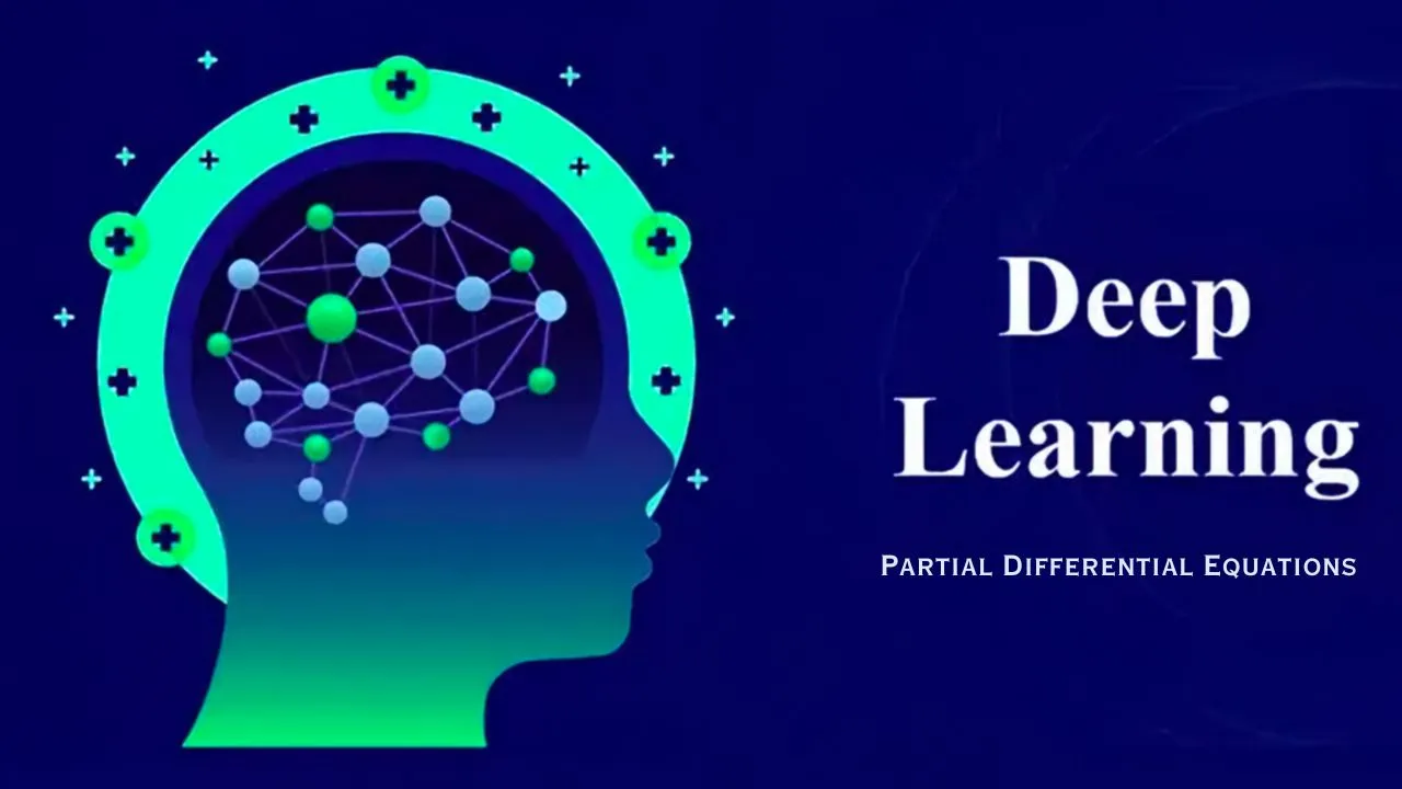 Deep Learning For Partial Differential Equations