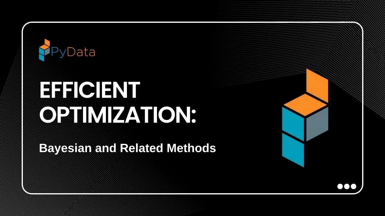 Efficient Optimization: Bayesian and Related Methods Efficient Optimization: Bayesian and Related Methods