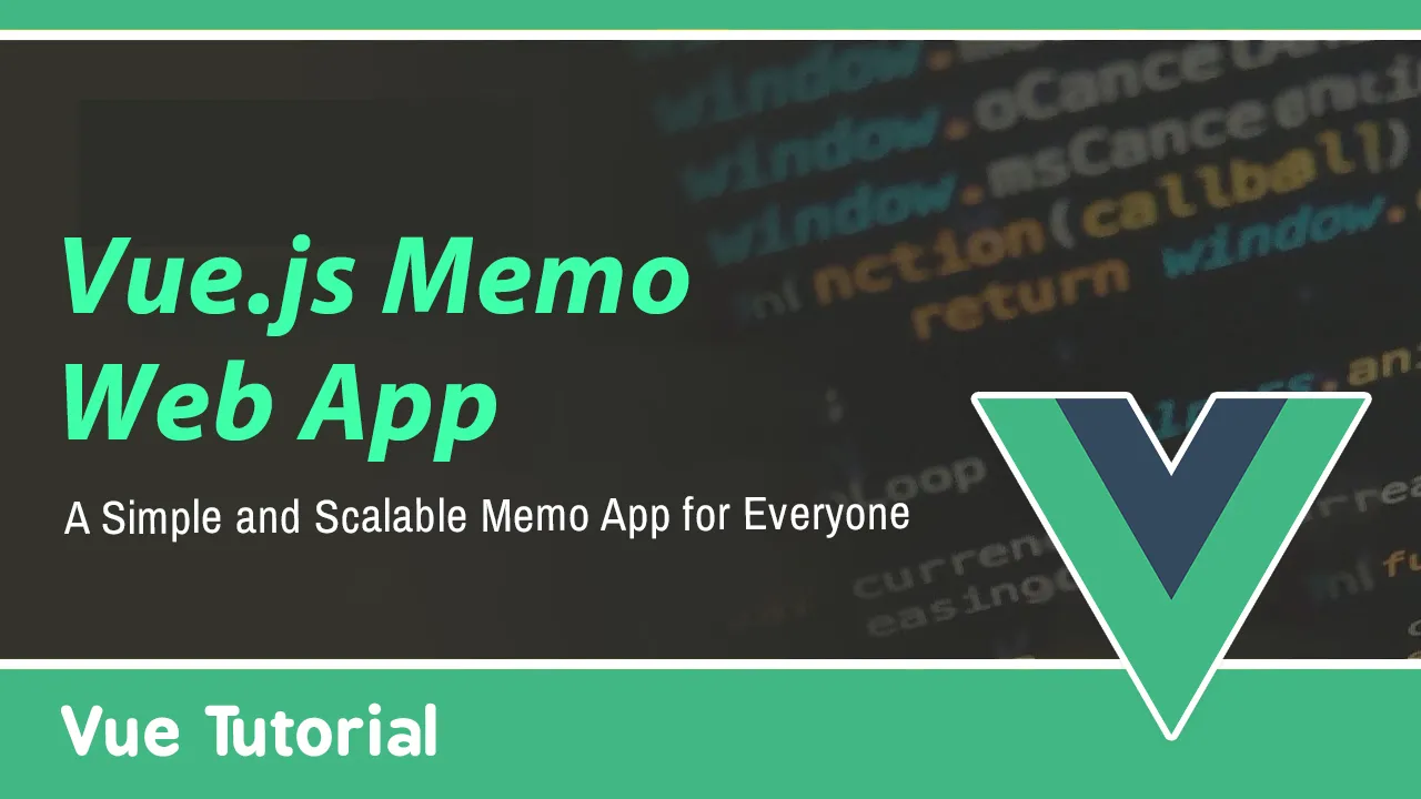 Vuejs Memo Web App A Simple And Scalable Memo App For Everyone