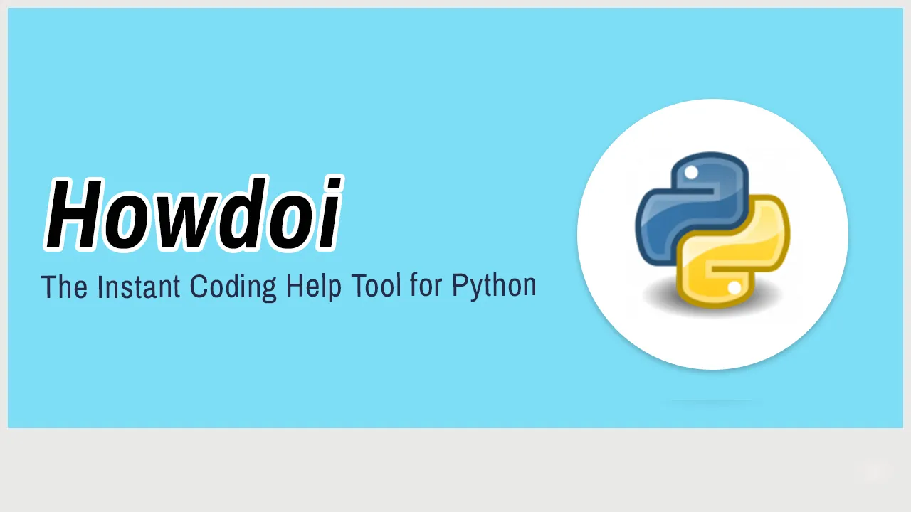 Howdoi The Instant Coding Help Tool For Python 5906