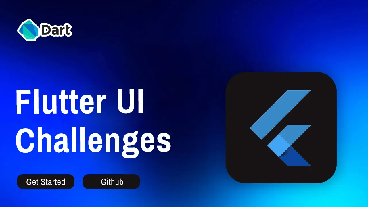 Flutter UI Challenges: Learn Flutter by Building 100+ Real-World UIs Flutter UI Challenges: Learn Flutter by Building 100+ Real-World UIs