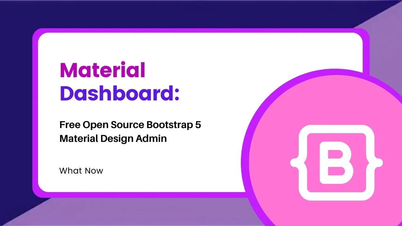 Material Dashboard: Free Open Source Bootstrap 5 Material Design Admin Material Dashboard: Free Open Source Bootstrap 5 Material Design Admin