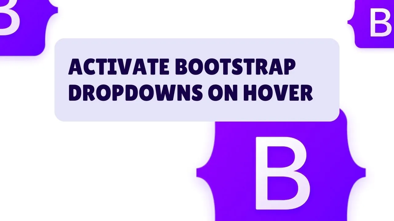 Bootstrap Hover Dropdown | Activate Bootstrap Dropdowns on Hover Bootstrap Hover Dropdown | Activate Bootstrap Dropdowns on Hover