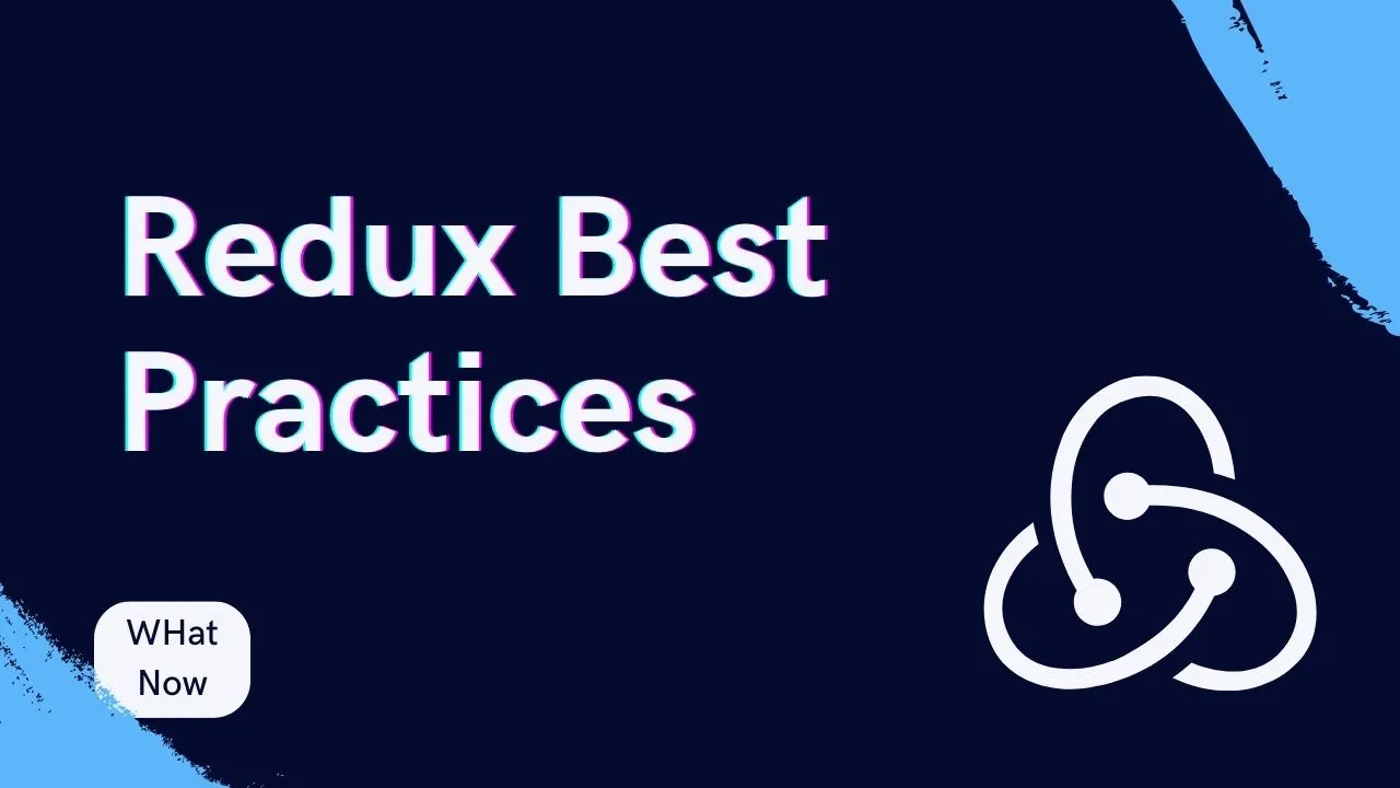Redux Best Practices Simplifying State Management