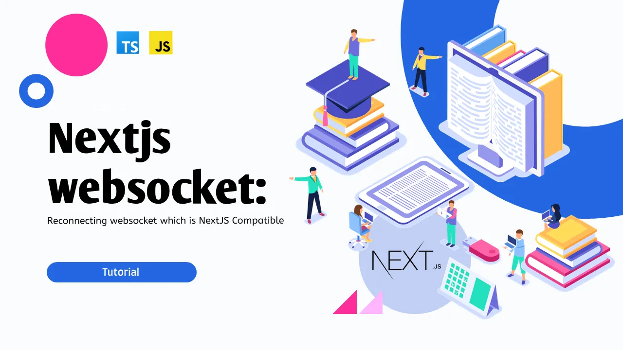 Nextjs Websocket Reconnecting Websocket Which Is Nextjs Compatible