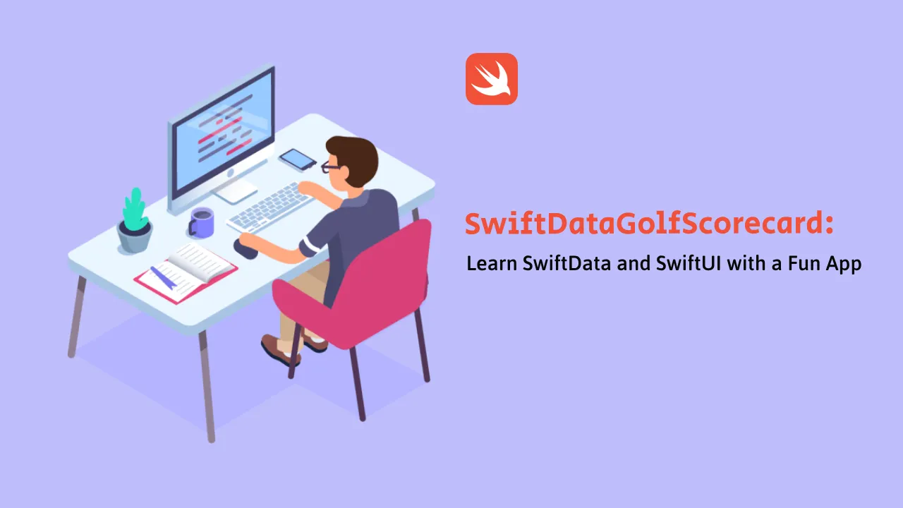 Swiftdatagolfscorecard Learn Swiftdata And Swiftui With A Fun App