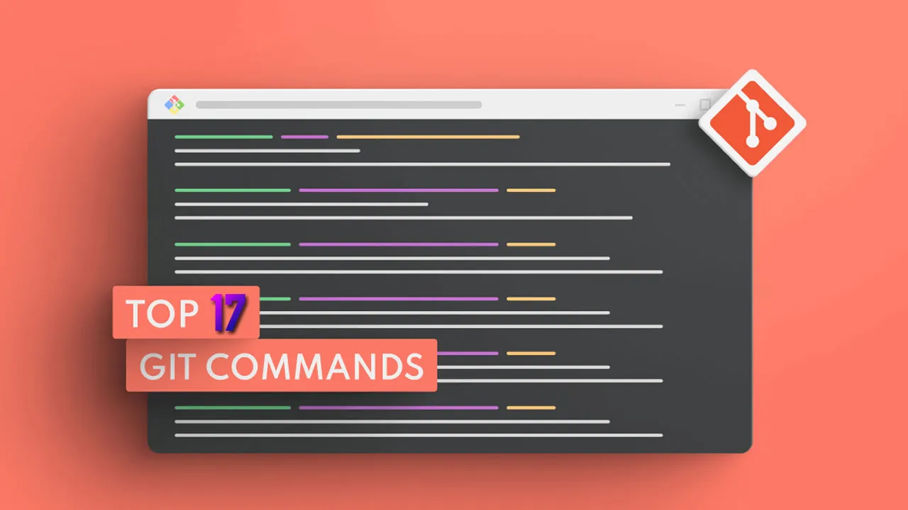 Top 17 Git Commands For Programmers And Developers 9255