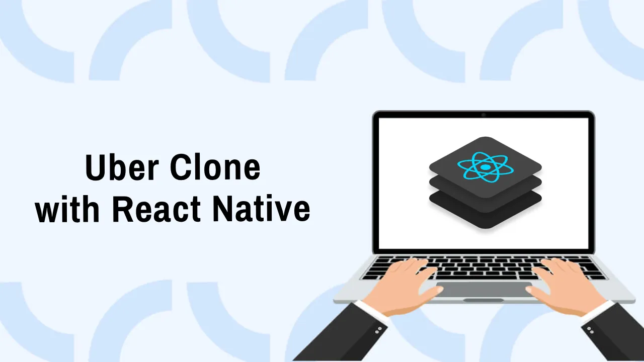 Uber Clone with React Native - Optimize Your App Uber Clone with React Native - Optimize Your App
