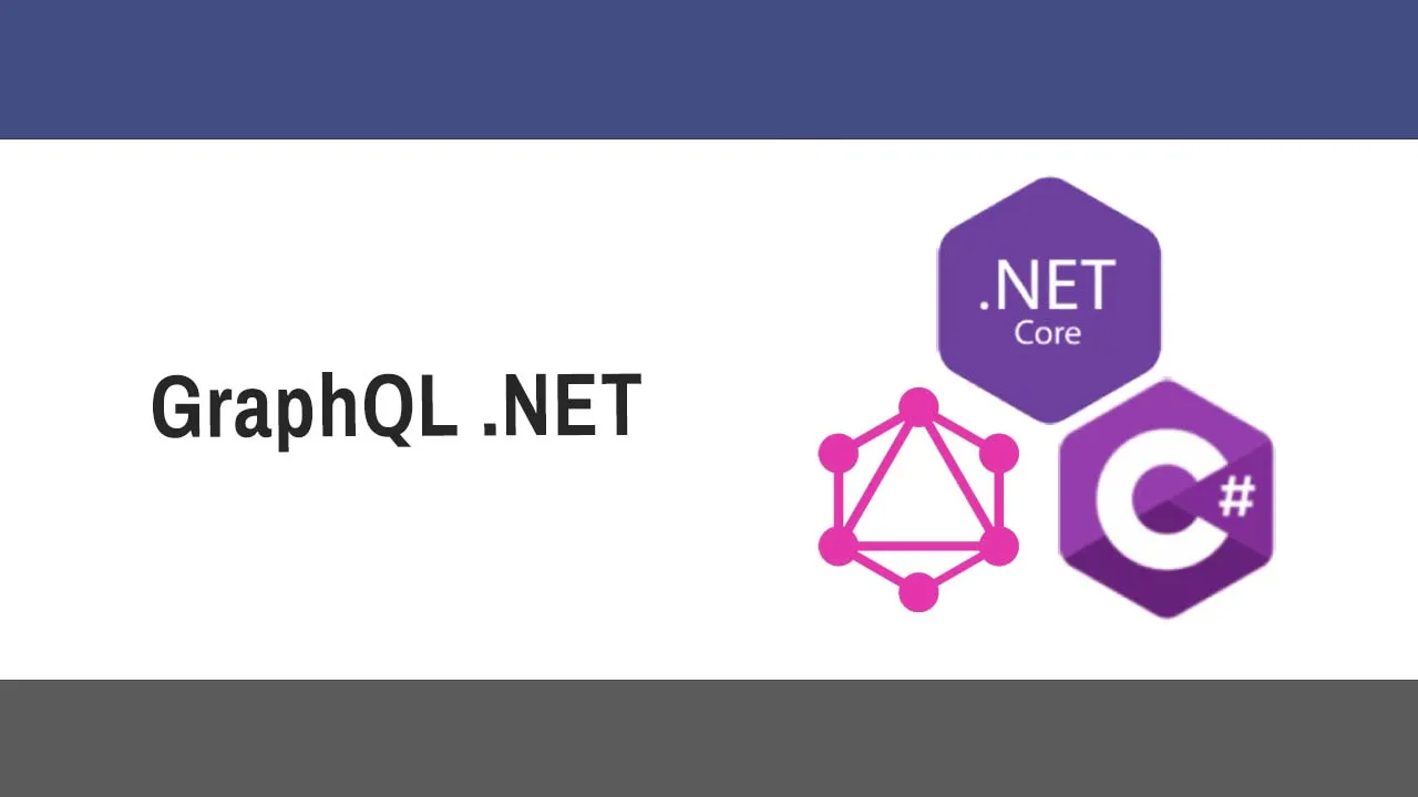 Graphql Net Optimize Apis With Net Core
