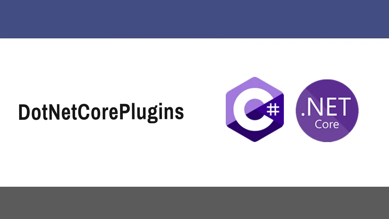 Dotnetcoreplugins Net Core Library For Dynamically Loading Code
