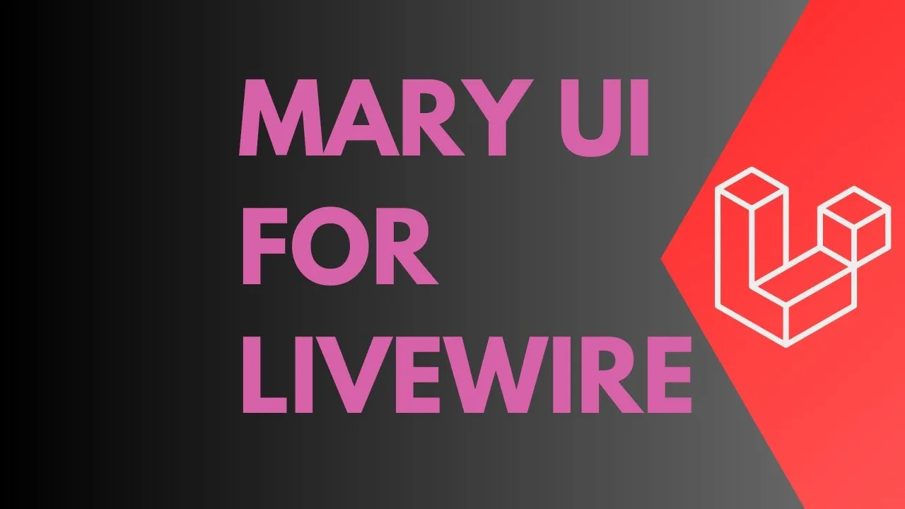 Explore Mary UI Components for Laravel Livewire: A Comprehensive Guide Explore Mary UI Components for Laravel Livewire: A Comprehensive Guide