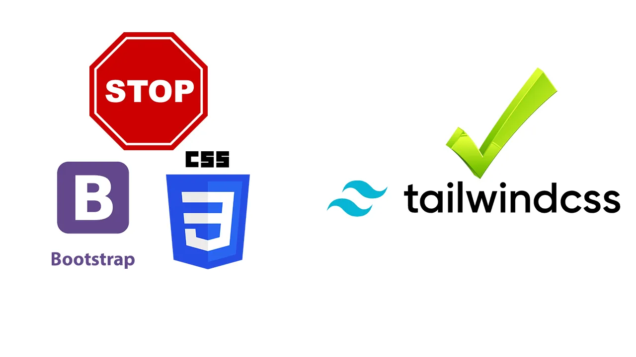 Stop Using Css And Bootstrap Use Tailwind Css Instead 4123