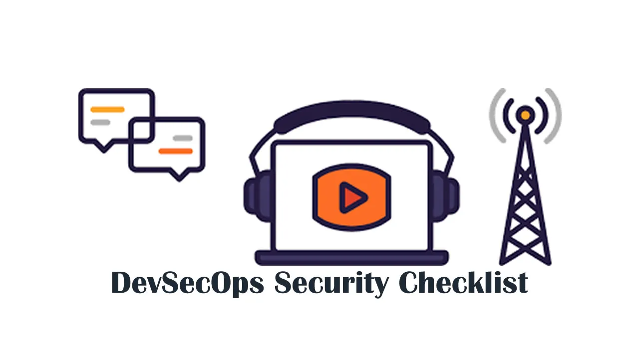 A Guide to DevSecOps Security Checklist A Guide to DevSecOps Security Checklist
