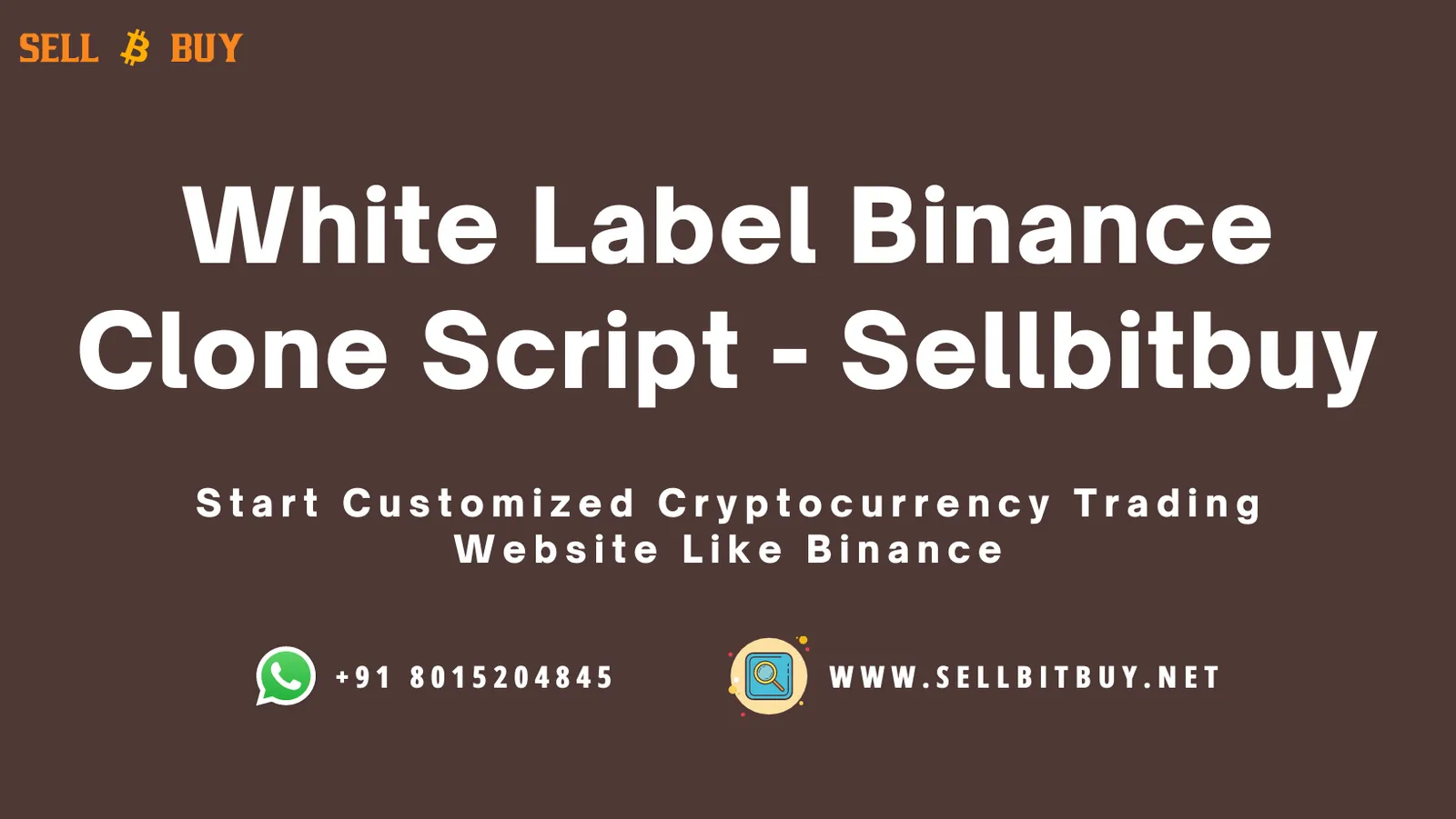 White Label Binance Clone Script - Sellbitbuy White Label Binance Clone Script - Sellbitbuy