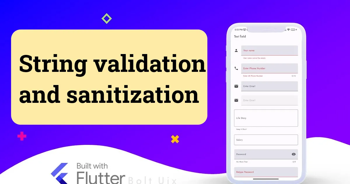 Dart Library For Validating And Sanitizing Strings Especially Those